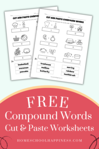Compound Words Cut and Paste - Homeschool Happiness