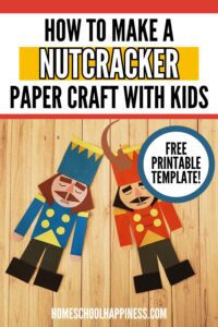 Easy Nutcracker Craft for Kids | Festive Holiday Fun