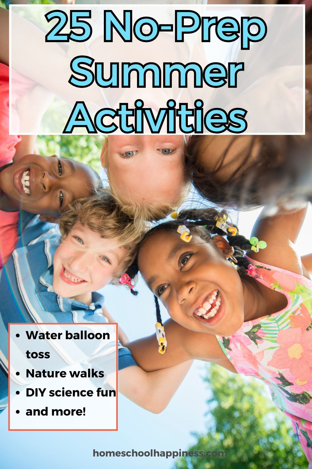 25 No-Prep Summer Activities for Homeschoolers to Try