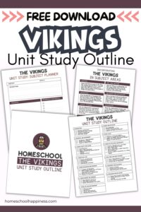Vikings Printable Unit Study Outline for Kids