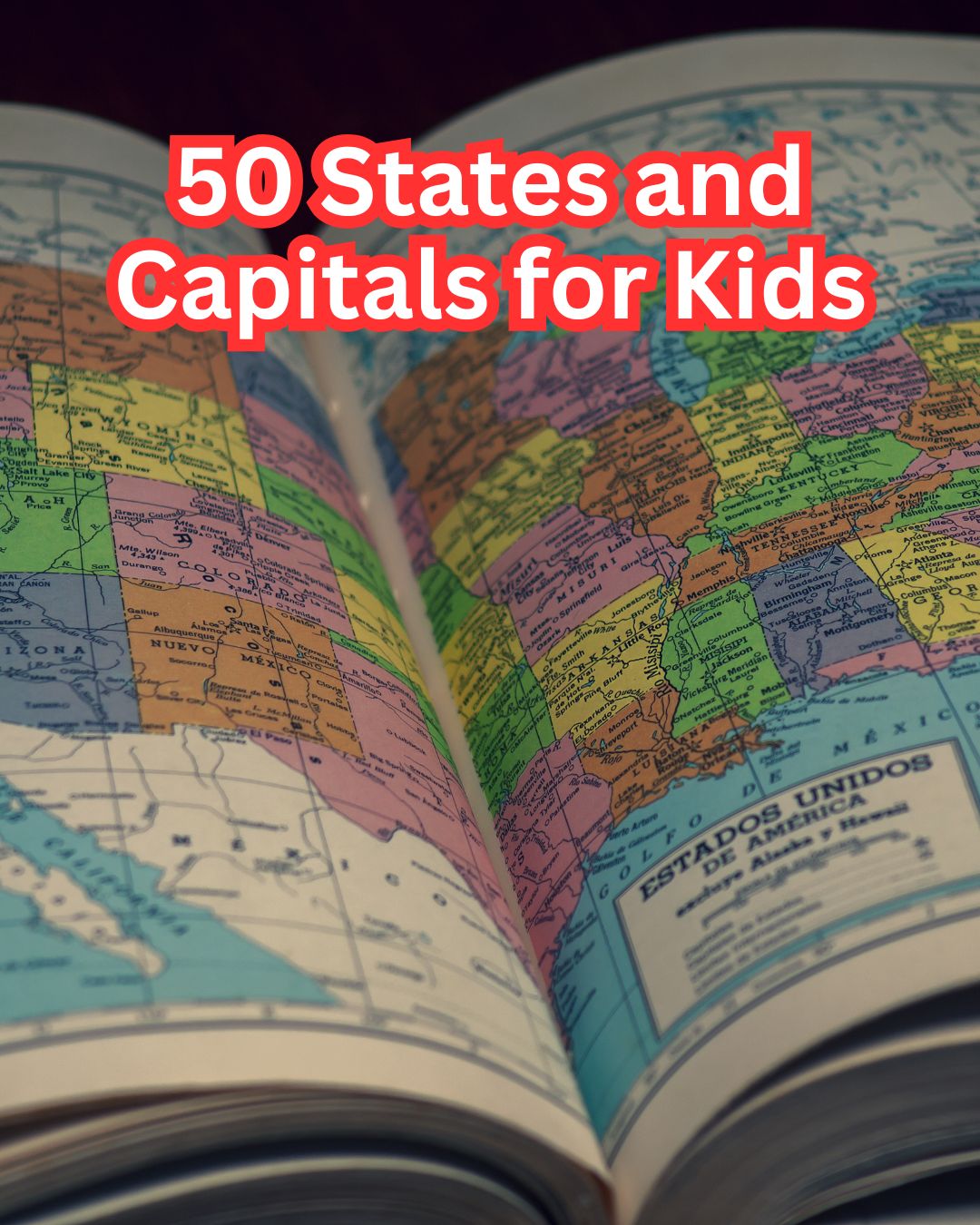 50 States and Capitals for Kids – Free Printables, Maps, & Games