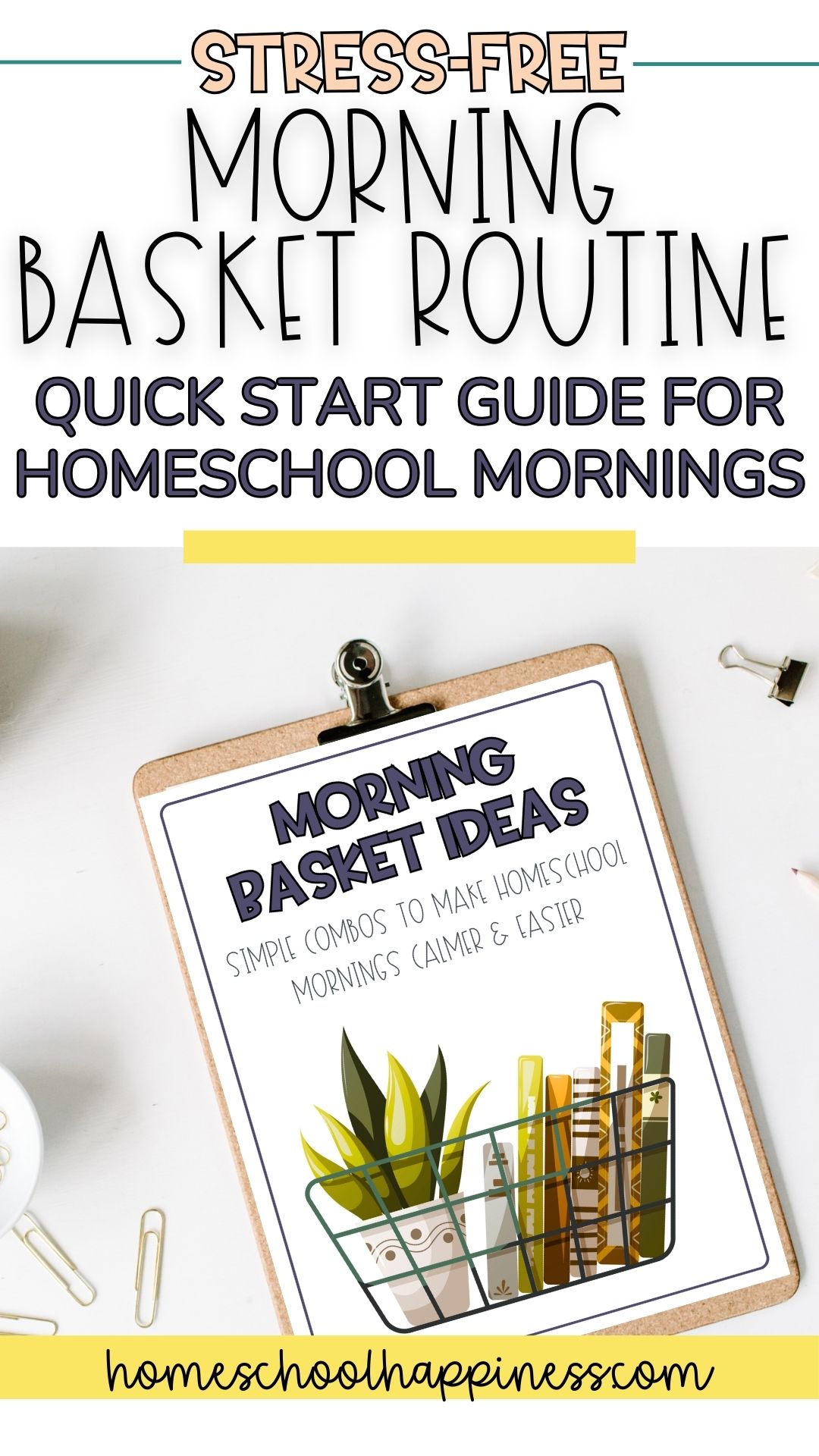 Morning Basket Ideas for Homeschool Routines That Work